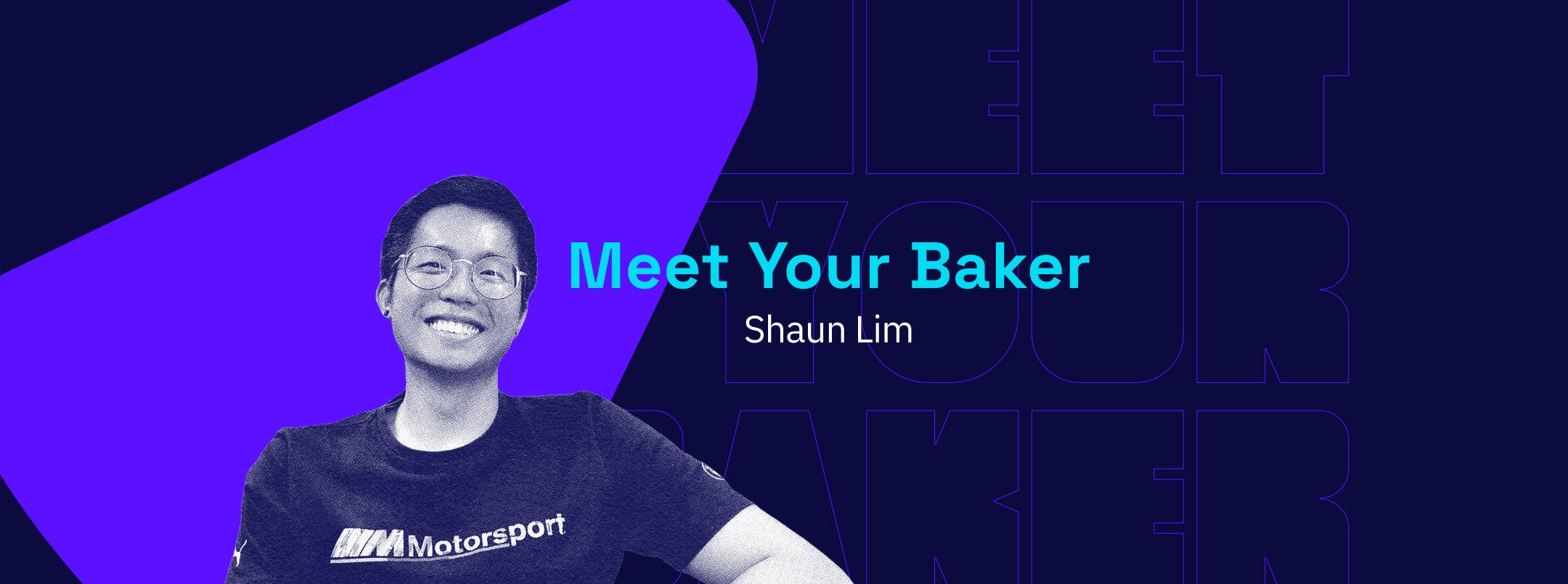 Meet Your Baker: Shaun Lim