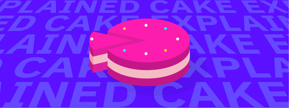 Cake DeFi spiegata in modo semplice