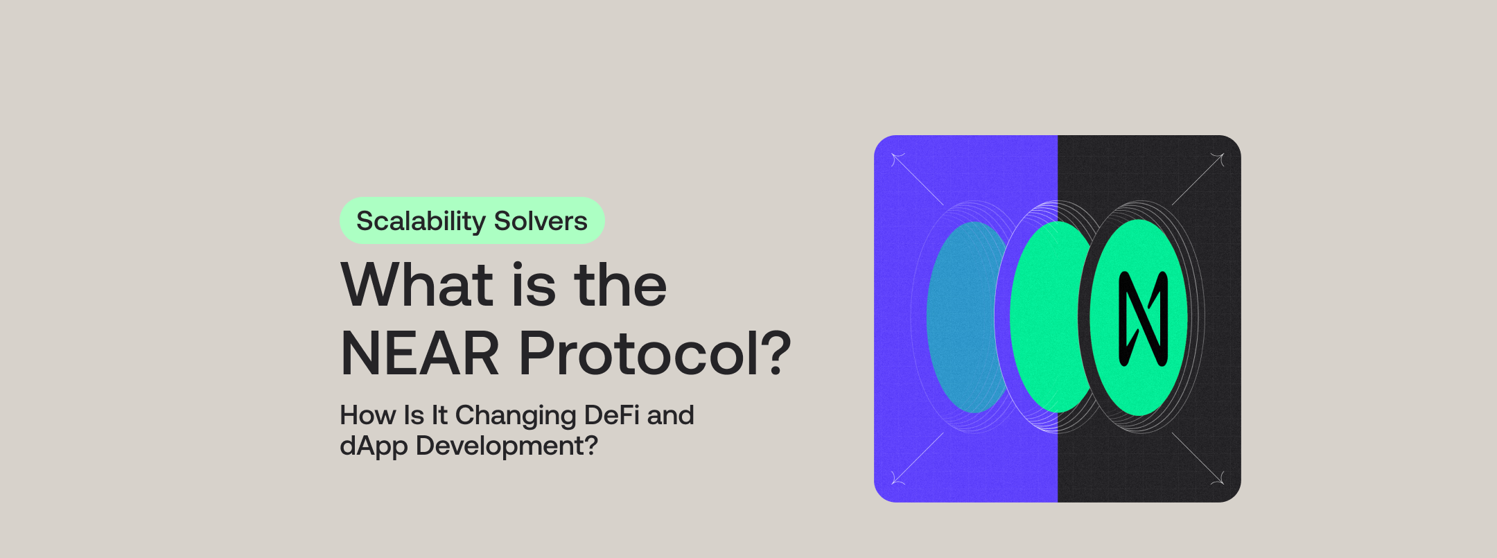What is the NEAR Protocol (NEAR), and How Is It Changing DeFi and dApp ...