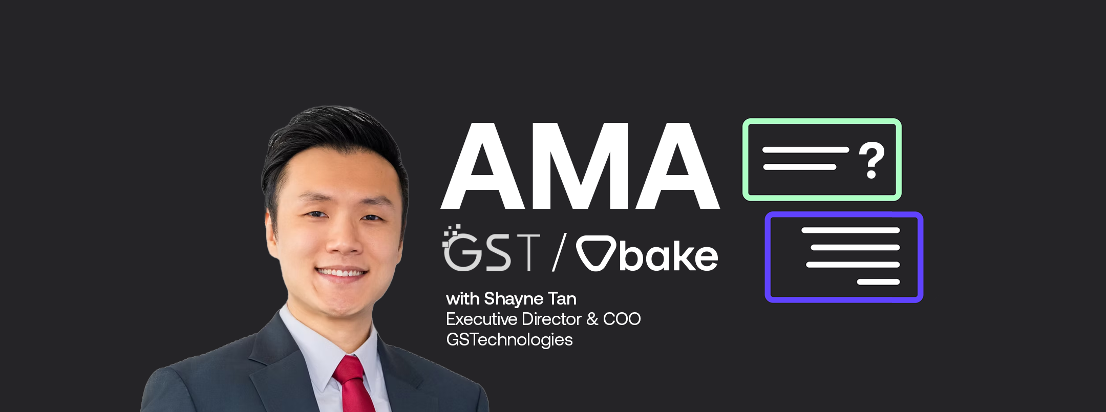 AMA with Shayne Tan from GSTechnologies